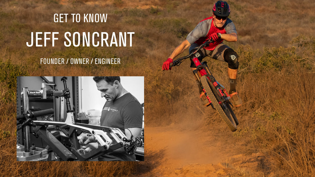 Get To Know Jeff Soncrant (Eminent Founder & Engineer) – eminentcycles